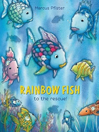 Rainbow Fish to the Rescue! | Rainbow Fish Wiki | Fandom