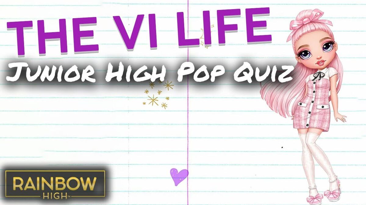 Junior High Pop Quiz! | Rainbow High Wiki | Fandom