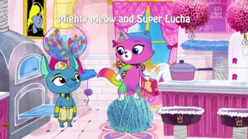 Mighty Meow and Super Lucha | Rainbow Butterfly Unicorn Kitty Wiki | Fandom