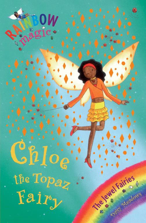Chloe the Topaz Fairy | Rainbow Magic Wiki | Fandom