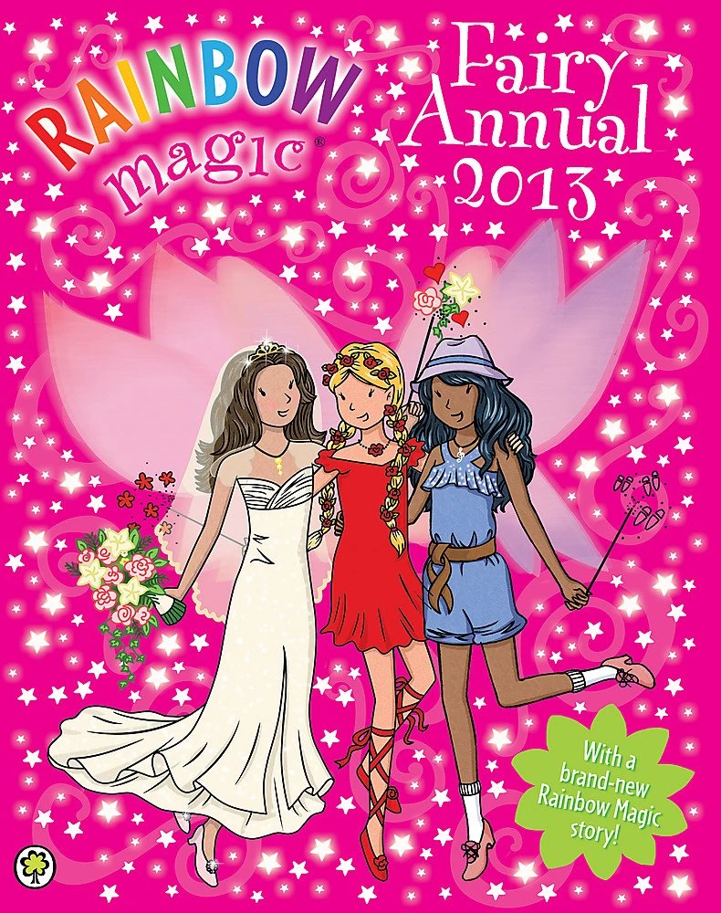Fairy Annual 2013 | Rainbow Magic Wiki | Fandom