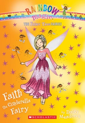 Faith the Cinderella Fairy | Rainbow Magic Wiki | Fandom