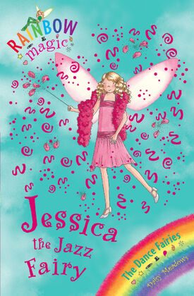 Jessica the Jazz Fairy | Rainbow Magic Wiki | Fandom