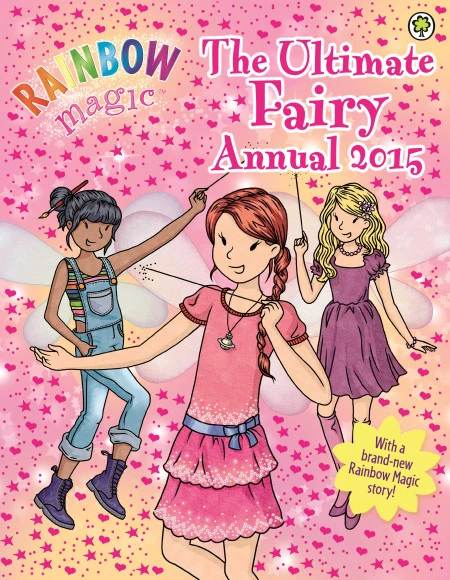 The Ultimate Fairy Annual 2015 | Rainbow Magic Wiki | Fandom