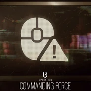 Operation Commanding Force | Rainbow Six Wiki | Fandom