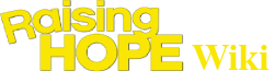Raising Hope | Raising Hope Wiki | Fandom