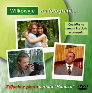 Zdjęcia z planu serialu Ranczo - Wilkowyje na fotografii | Ranczopedia ...