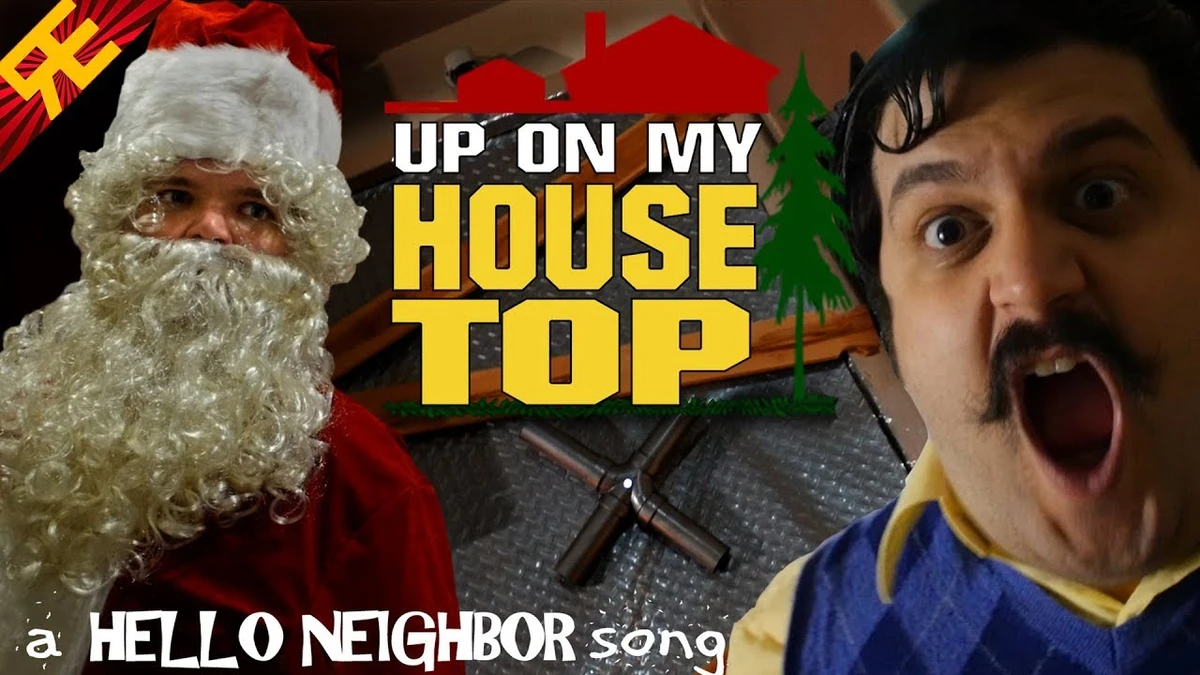 Up on My Housetop: A Hello Neighbor Christmas Song | Random Encounters ...