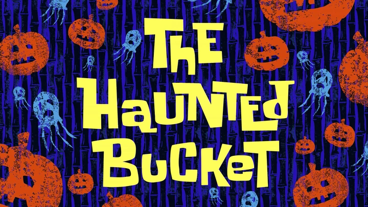 The Haunted Bucket | Randy Studios Animation Wikimation Wiki | Fandom