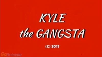 Kyle the Gangsta | Rangeltoons Wiki | Fandom