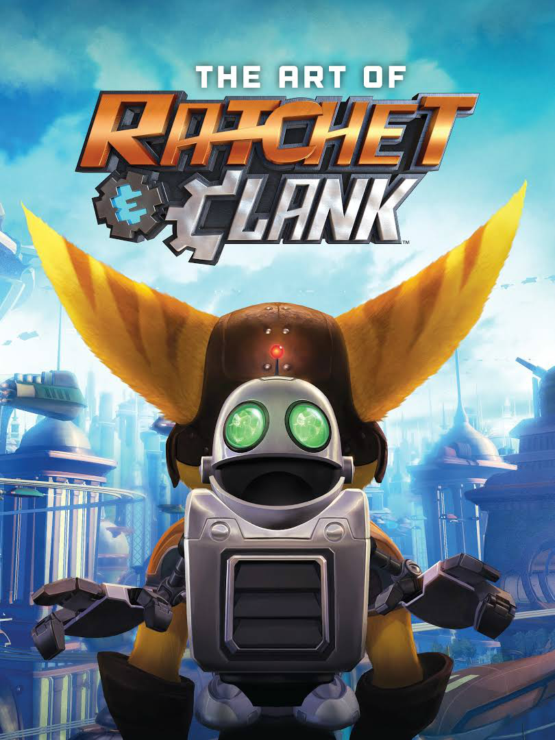 The Art Of Ratchet And Clank Ratchet And Clank Wiki Fandom