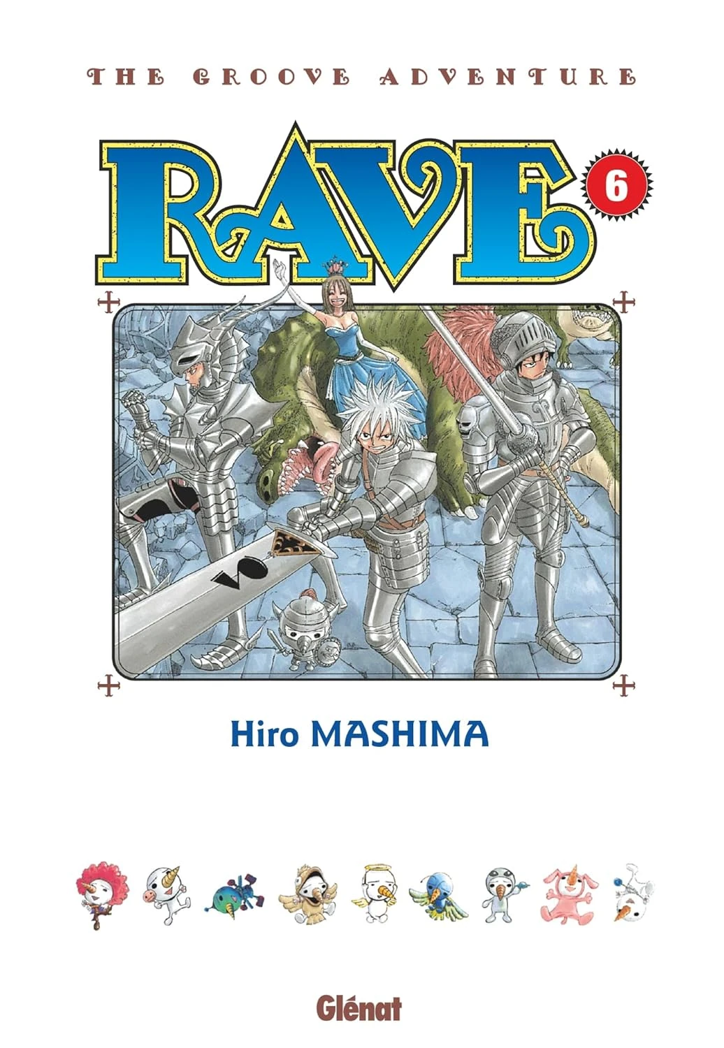 Rave - Tome 6 (Édition originale) | Wiki Rave | Fandom