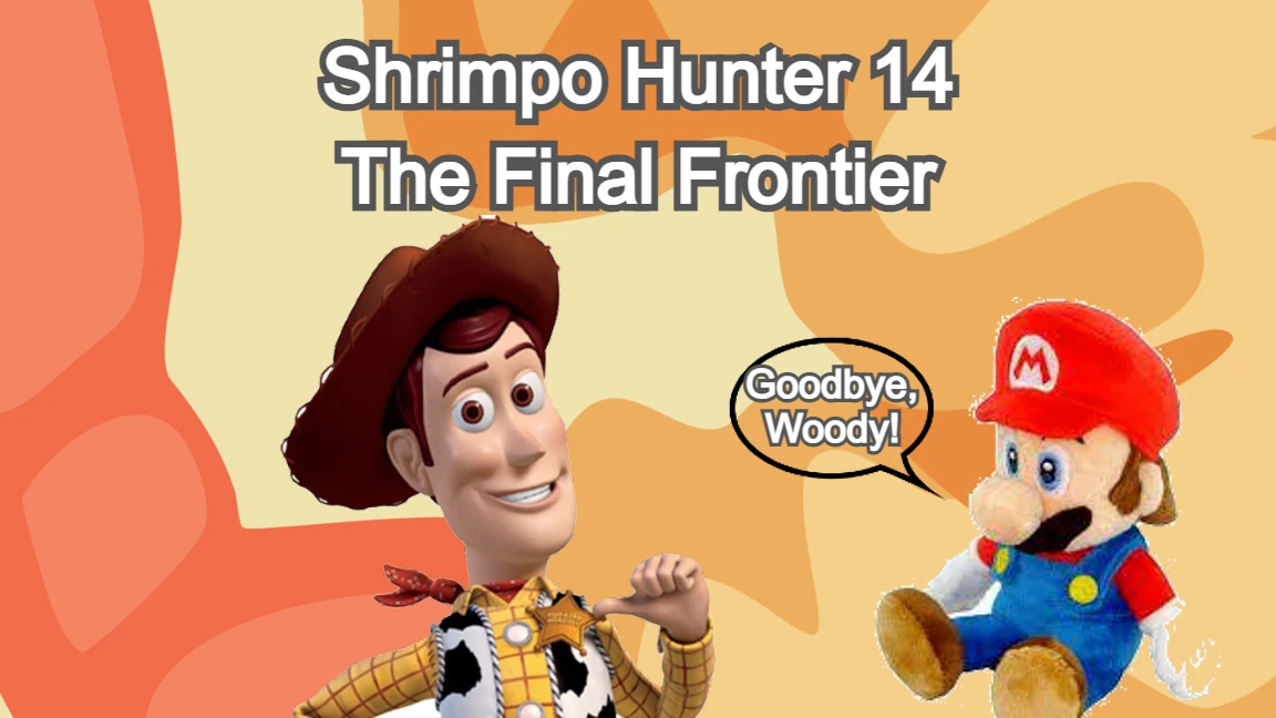 Shrimpo Hunter 14: The Final Frontier | RAWs Vegas - Official Wiki | Fandom