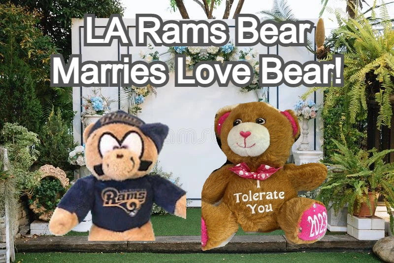 LA Rams Bear Marries Love Bear! | RAWs Vegas - Official Wiki | Fandom