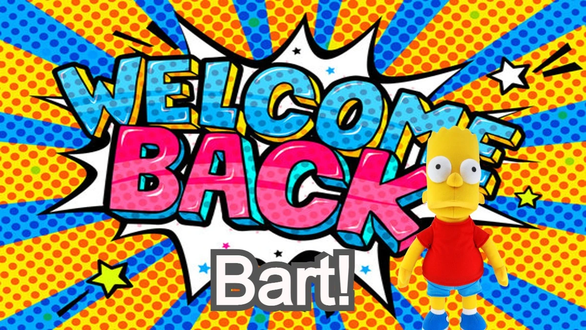 Welcome Back, Bart! | RAWs Vegas - Official Wiki | Fandom