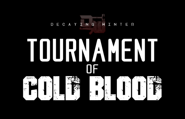 Cold-Blood Tournament | Decaying Winter Wiki | Fandom