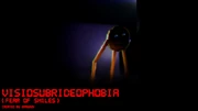 Visiosubrideophobia | Roblox Horror Games Wiki | Fandom