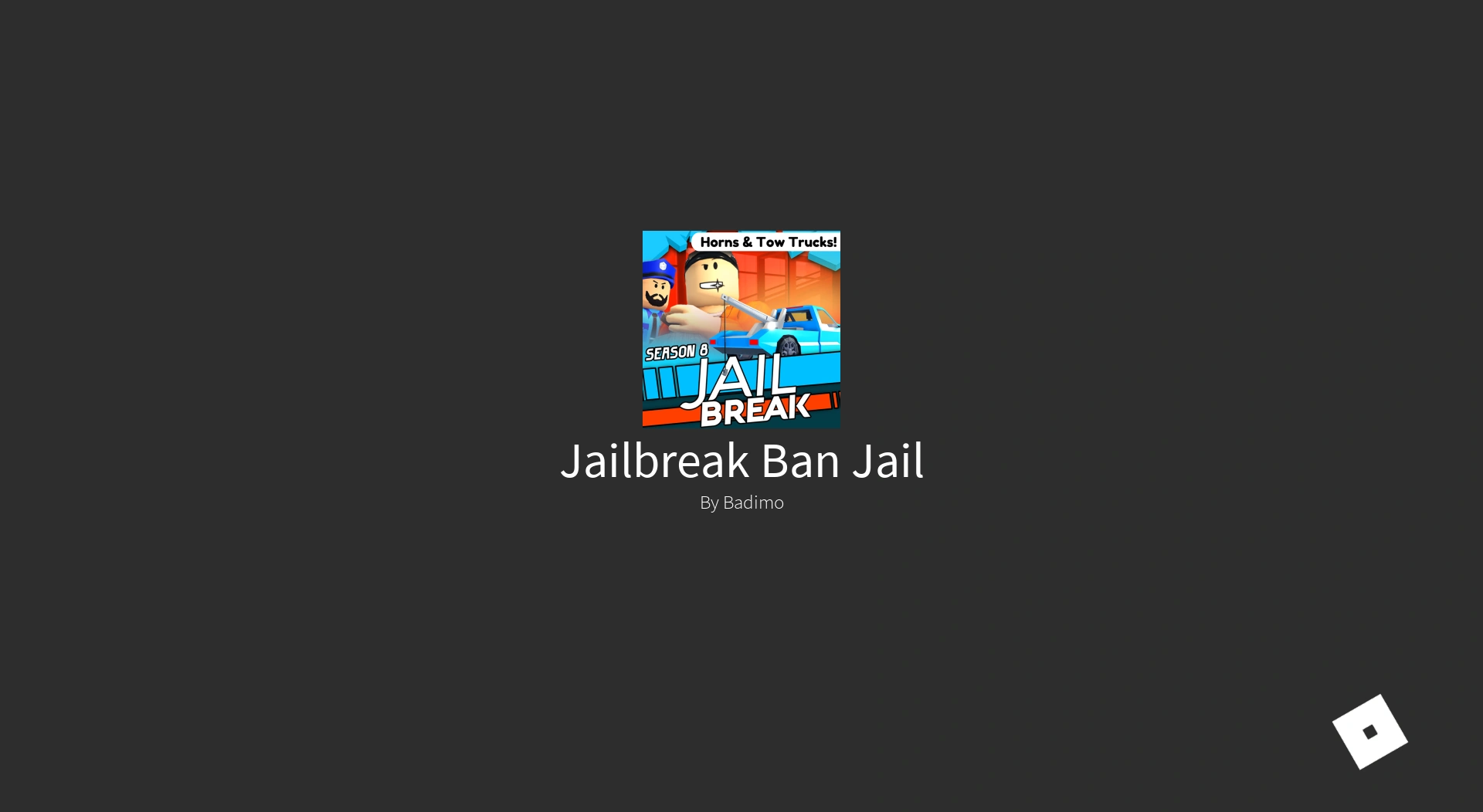 Ban | Jailbreak Wiki | Fandom