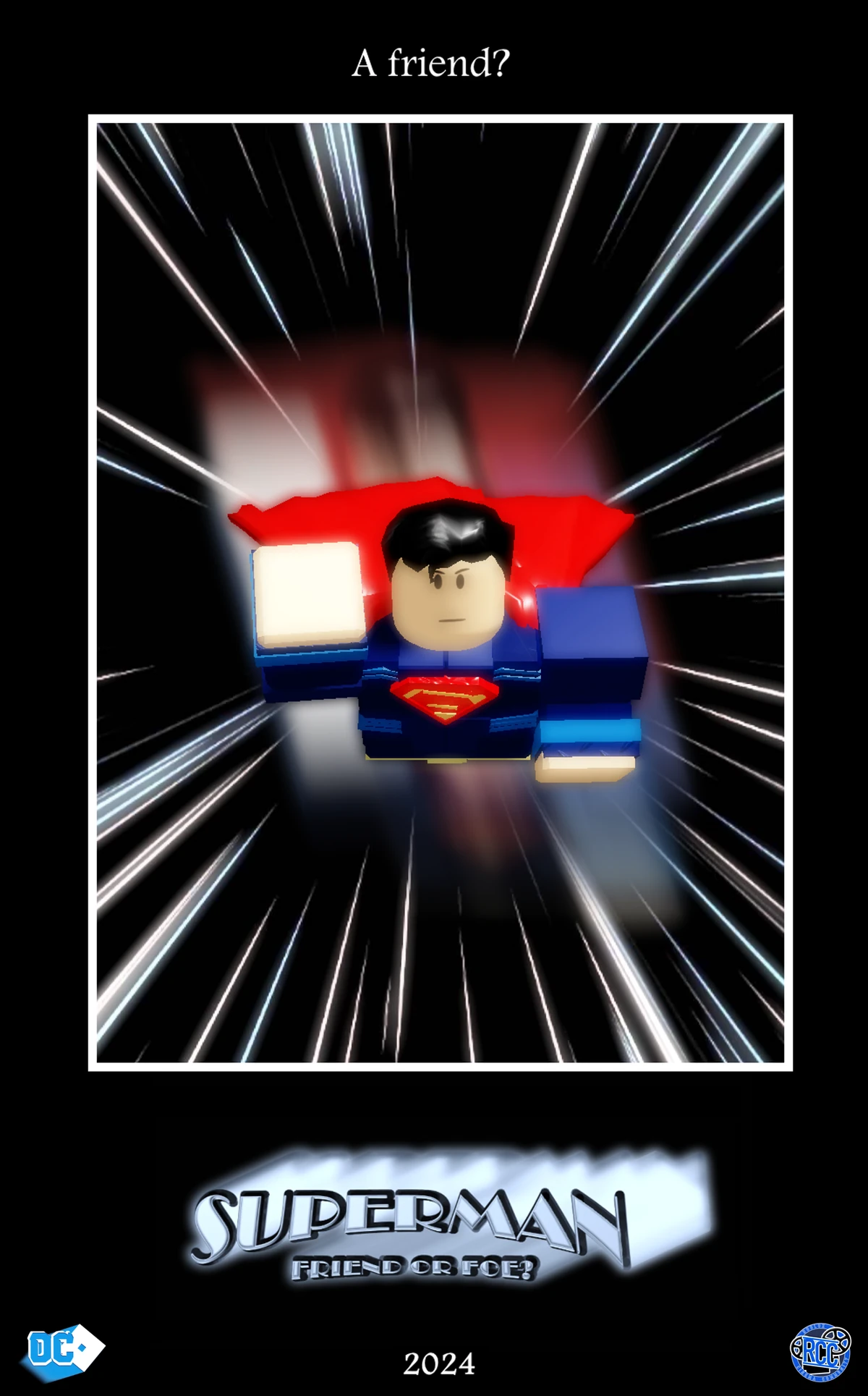 Superman: Friend Or Foe? | ROBLOX Cinema Wiki | Fandom