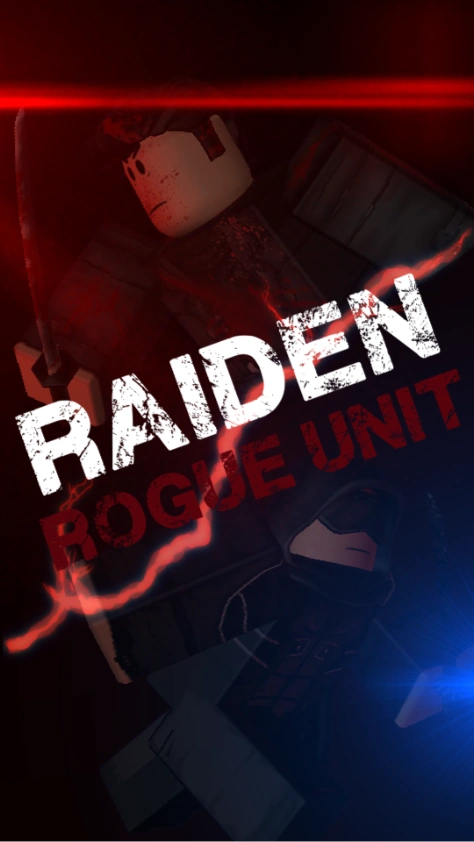 Raiden: Rogue Unit | ROBLOX Cinema Wiki | Fandom