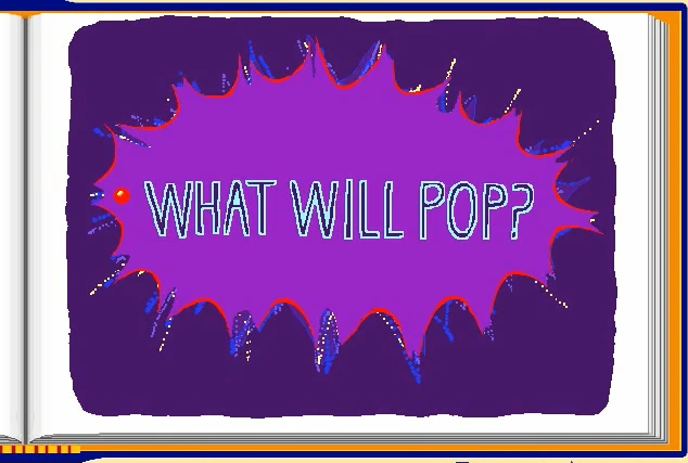 What Will Pop? | Reader Rabbit Wiki | Fandom