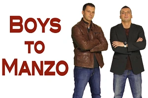 Boys to Manzo | RealityTV Wiked Wiki | Fandom