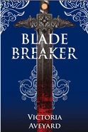 Blade Breaker | Realm Breaker Wiki | Fandom