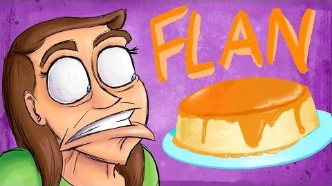Flan (animation) | Let Me Explain Studios Wiki | Fandom