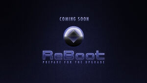 ReBoot Movie | The ReBoot Wiki | Fandom