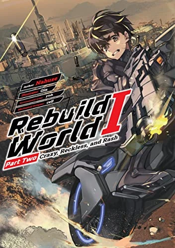 Volume 1 Part 2 | Rebuild World Wiki | Fandom