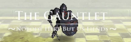 The Gauntlet | Recettear Wiki | Fandom