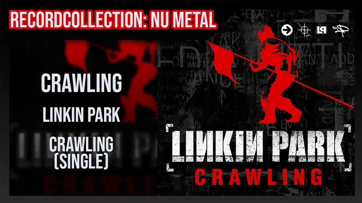 Linkin Park - Crawling (Single) (HQ Audio) | RecordCollector1972 Wiki ...