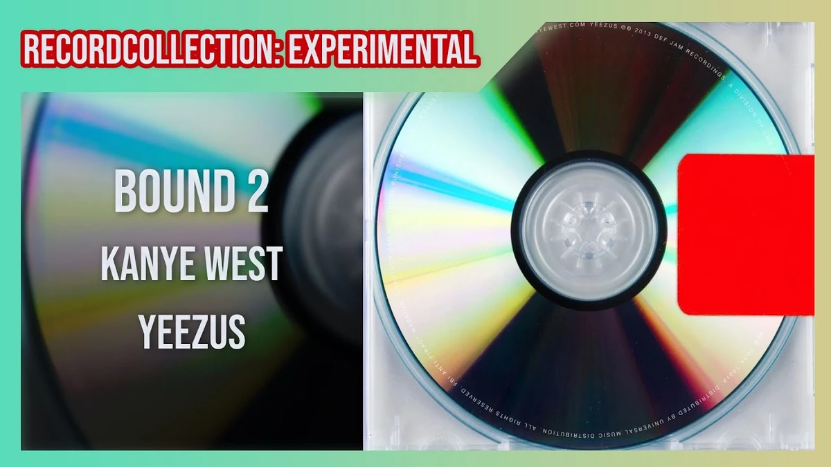 Kanye West - Bound 2 (HQ Audio) | RecordCollector1972 Wiki | Fandom
