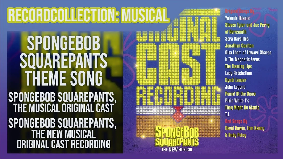 SpongeBob SquarePants, The Musical - SpongeBob SquarePants Theme Song ...