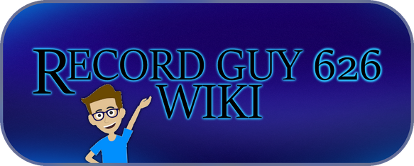 Recordguy626 Wiki | Fandom