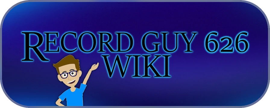Recordguy626 Wiki | Fandom