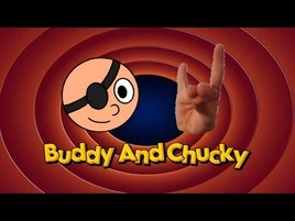 Buddy And Chucky | Recordguy626 Wiki | Fandom