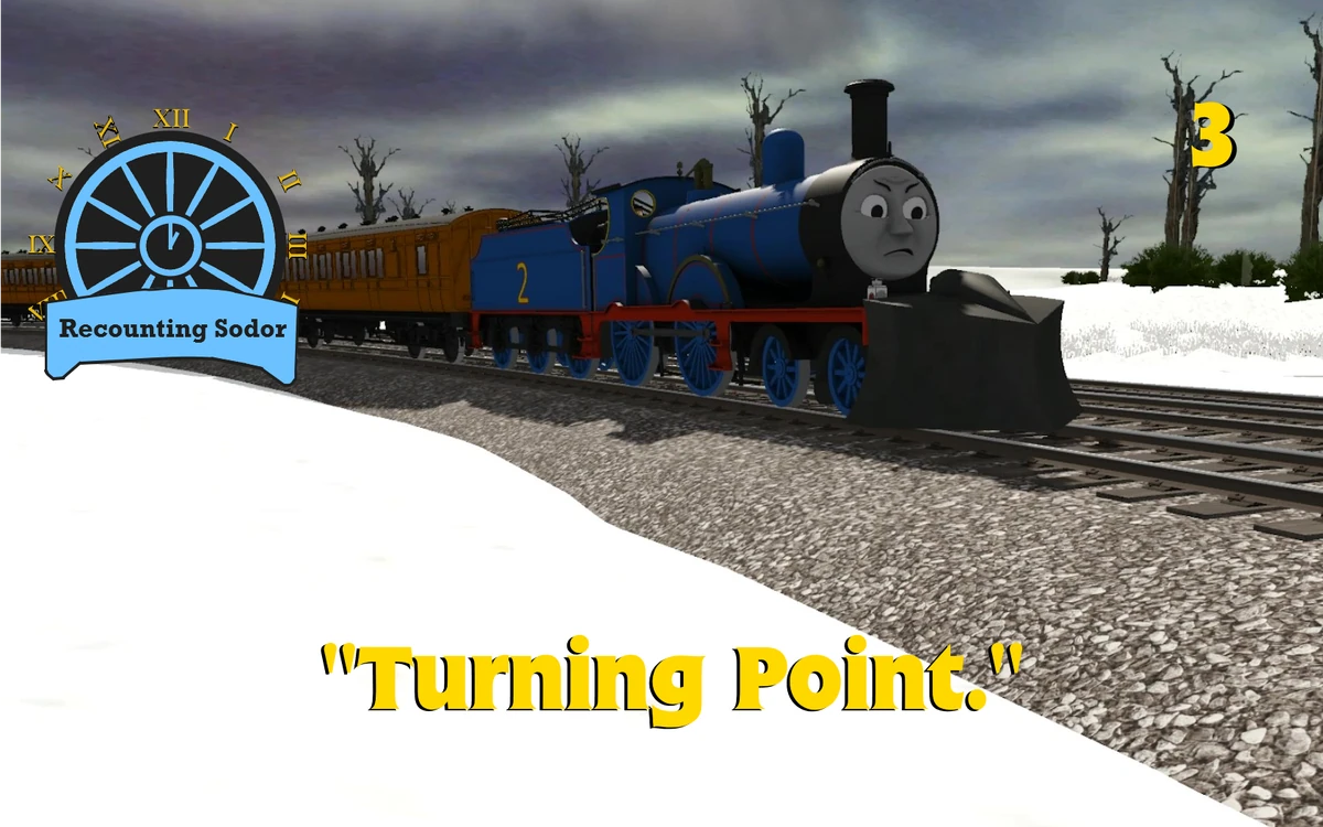 Turning Point | Recounting Sodor Wiki | Fandom