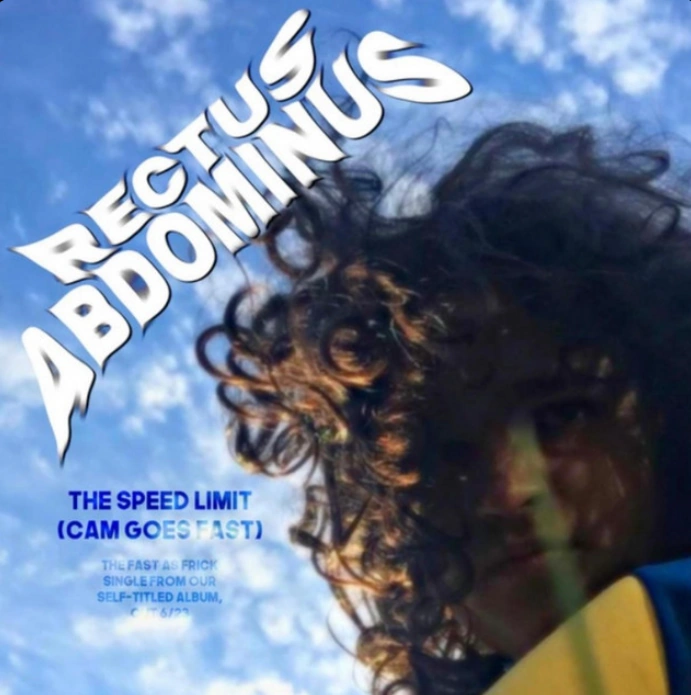 The Speed Limit (Cam Goes Fast) | Rectus Abdominus (Band) Wiki | Fandom