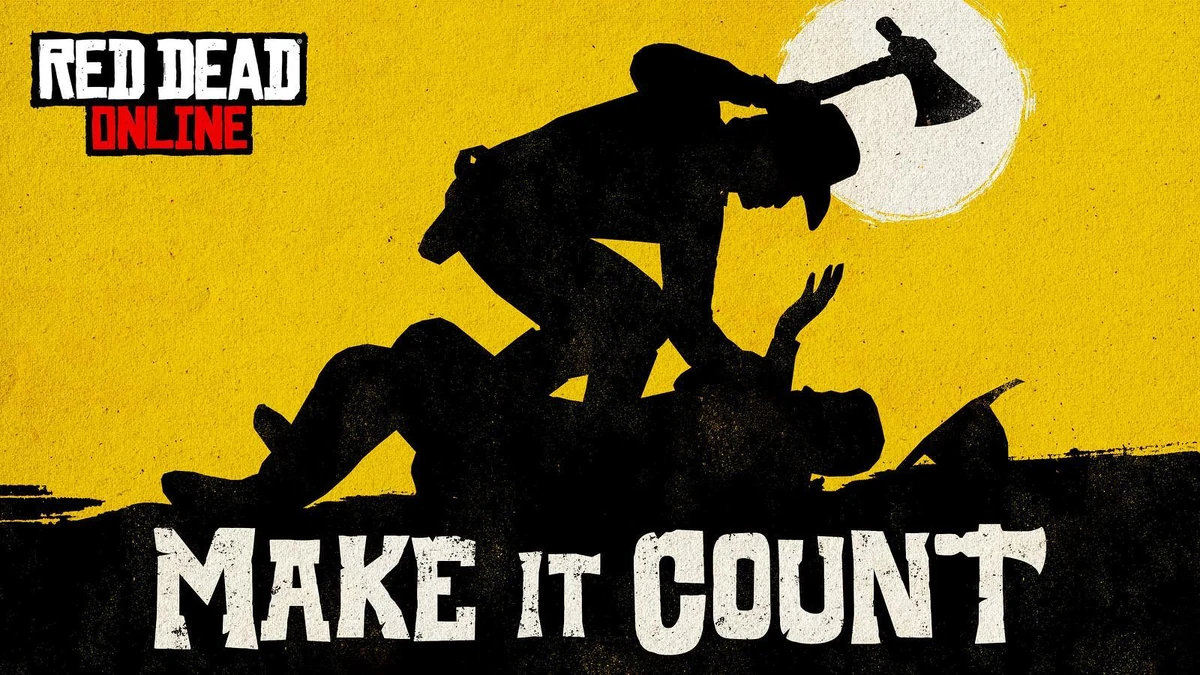 Make It Count | Red Dead Wiki | Fandom