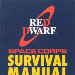 red dwarf space corps survival manual