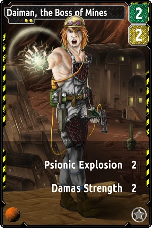 Daiman, the Boss of Mines | Redemption CCG Wiki | Fandom