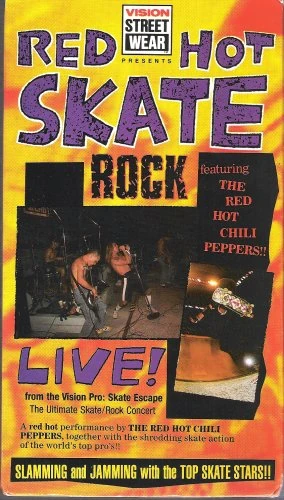 Red Hot Skate Rock | Red Hot Chili Peppers Wiki | Fandom
