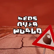 Reds Over World | Reds Over World Wiki | Fandom