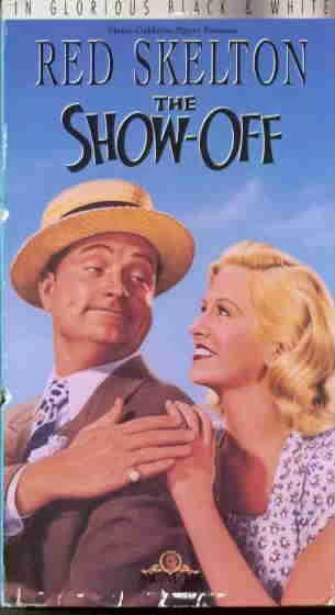 The Show-Off | Red Skelton Wiki | Fandom