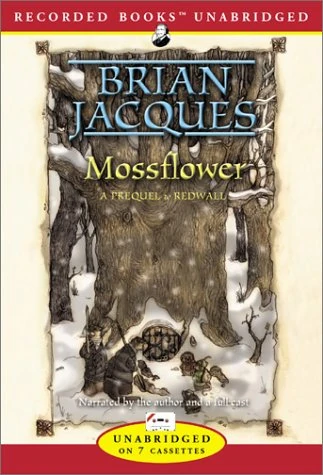 Mossflower (audiobook) | Redwall Wiki | Brian Jacques and Redwall ...