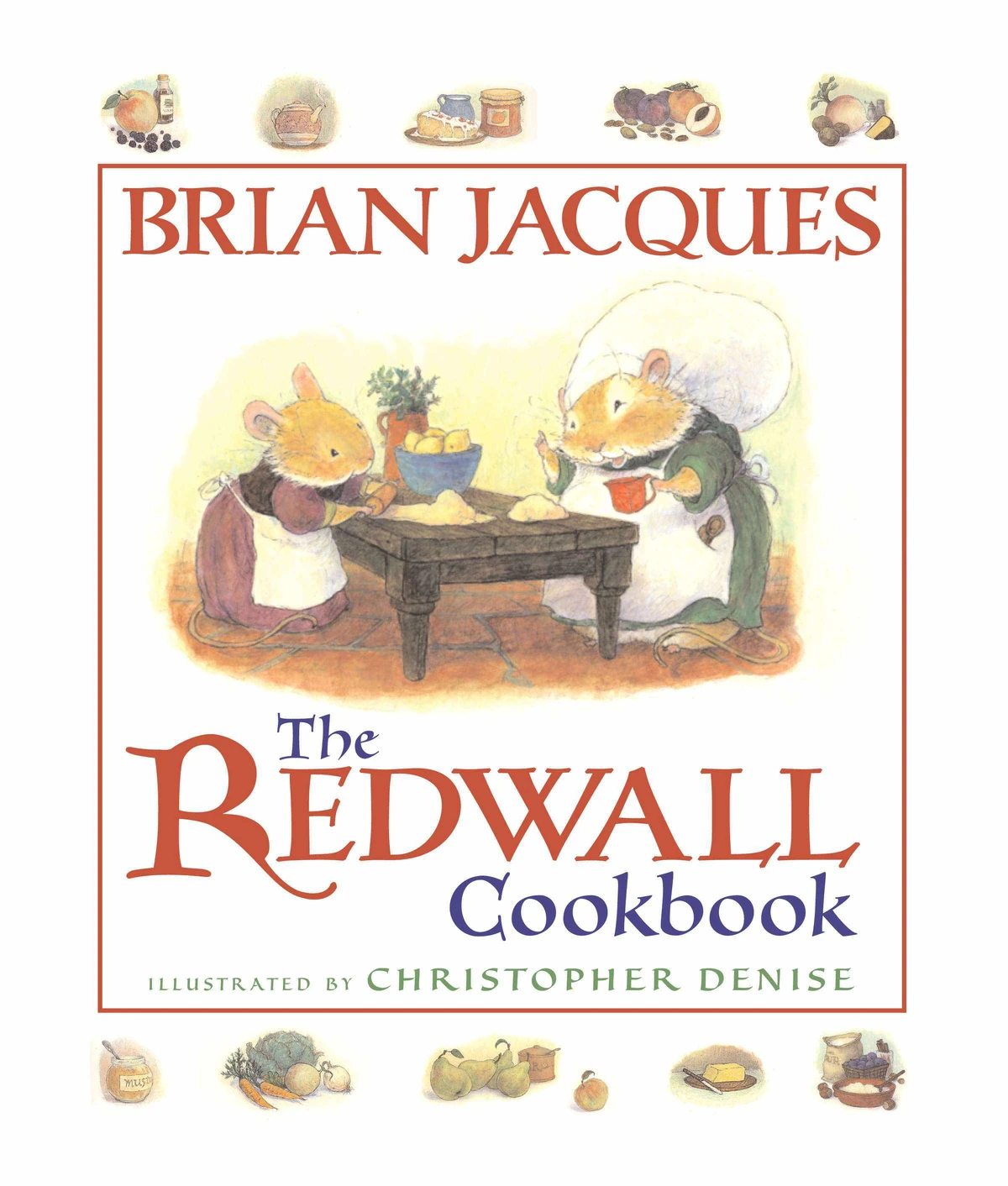 The Redwall Cookbook | Redwall Wiki | Brian Jacques and Redwall ...