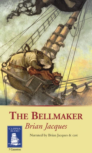 The Bellmaker (audiobook) | Redwall Wiki | Brian Jacques and Redwall ...
