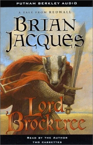 Lord Brocktree (Putnam audiobook) | Redwall Wiki | Brian Jacques and ...