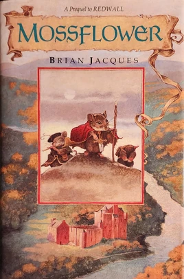 Mossflower | Redwall Wiki | Brian Jacques and Redwall Information | Fandom